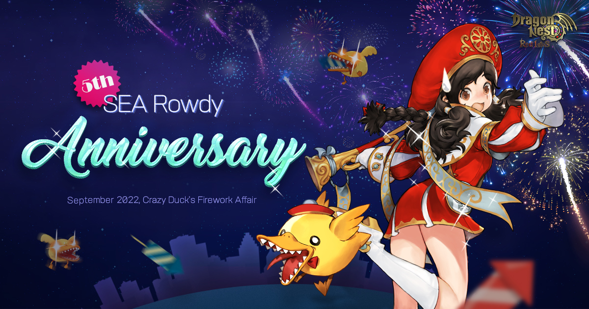 SEA Rowdy Anniversary - Dragon Nest