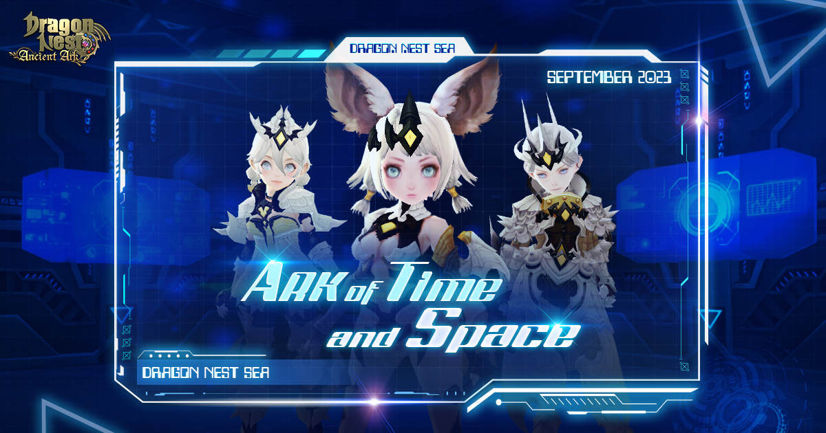 Ark of Time and Space - Dragon Nest